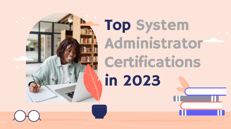 Top System Administrator Certifications in 2023 – CertDeed