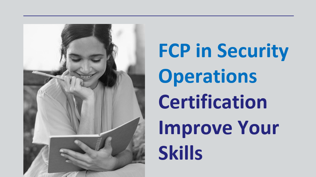 FCP in Security Operations Certification Improve Your Skills – CertDeed