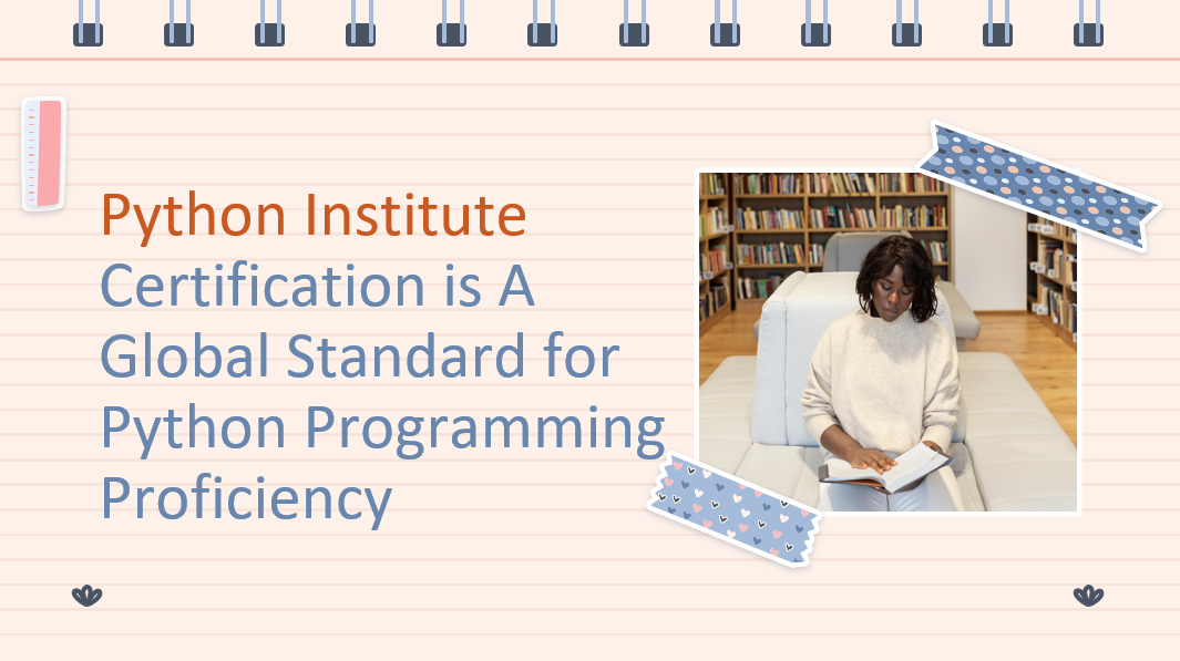 Python Institute Certification Is A Global Standard For Python Programming Proficiency Certdeed