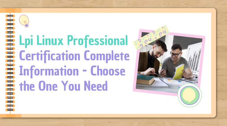 Lpi Linux Professional Certification Complete Information – Choose the ...